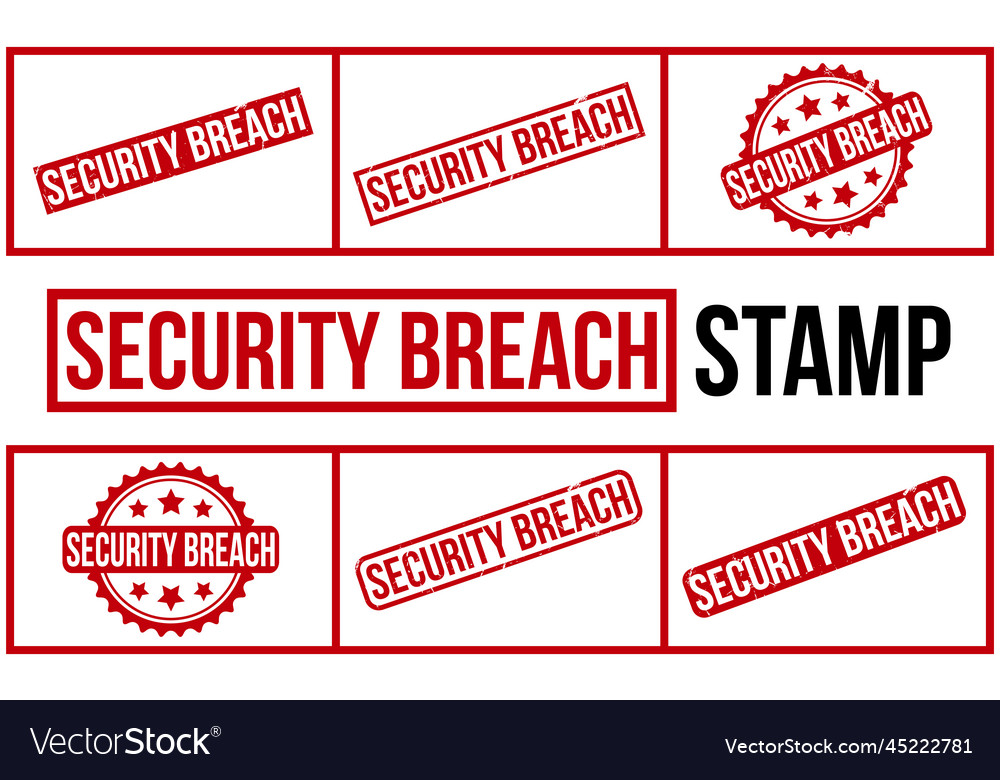 Security breach rubber stamp set Royalty Free Vector Image