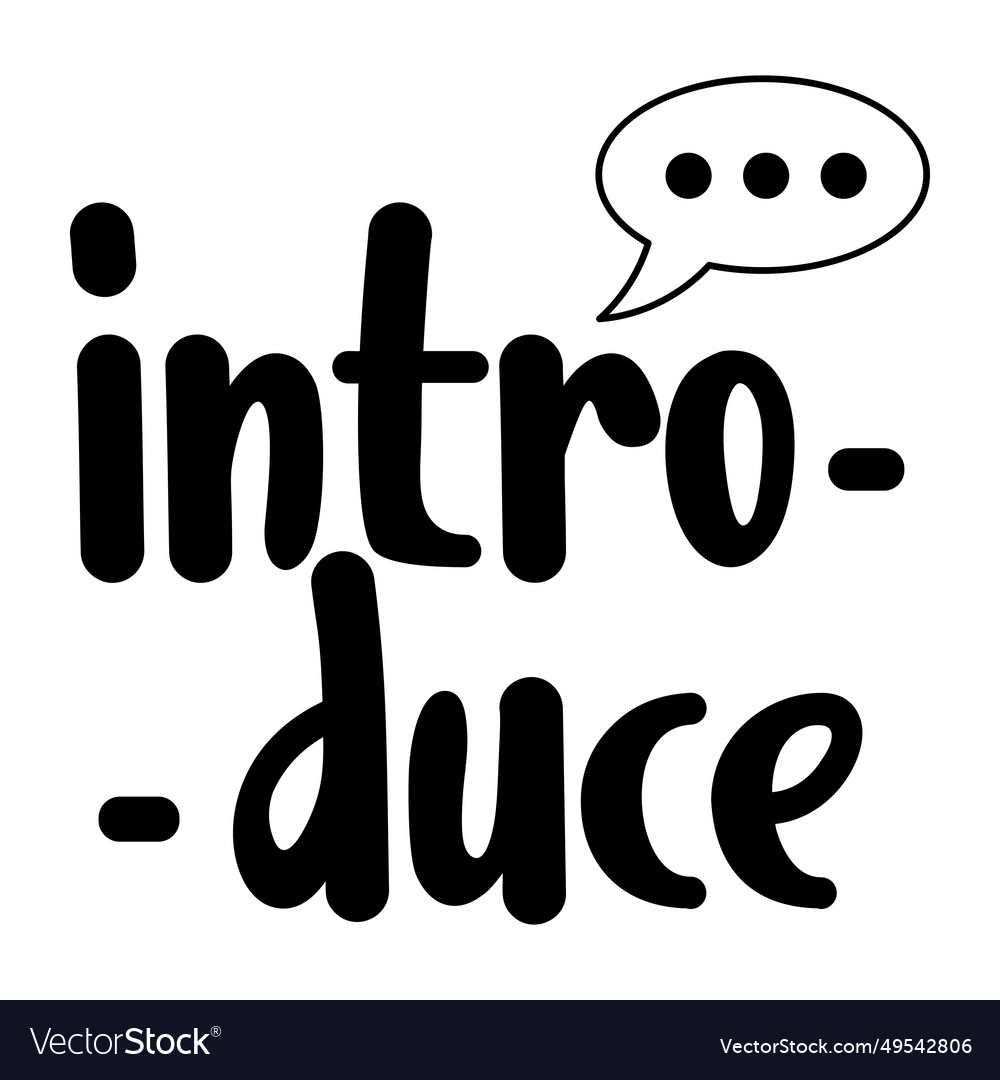 Introduce Royalty Free Vector Image - VectorStock
