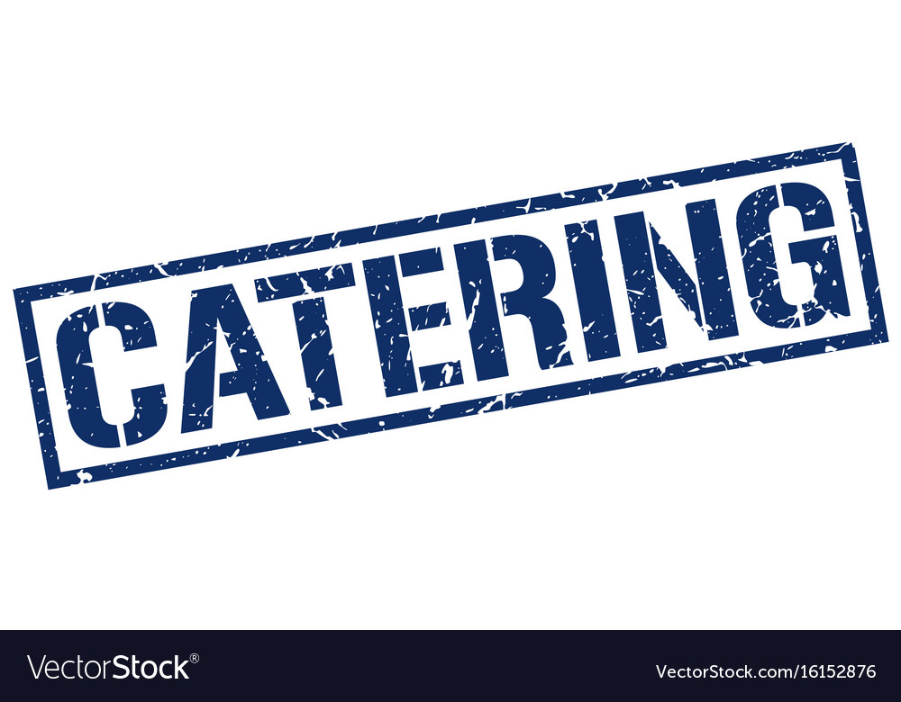 Catering stamp Royalty Free Vector Image - VectorStock