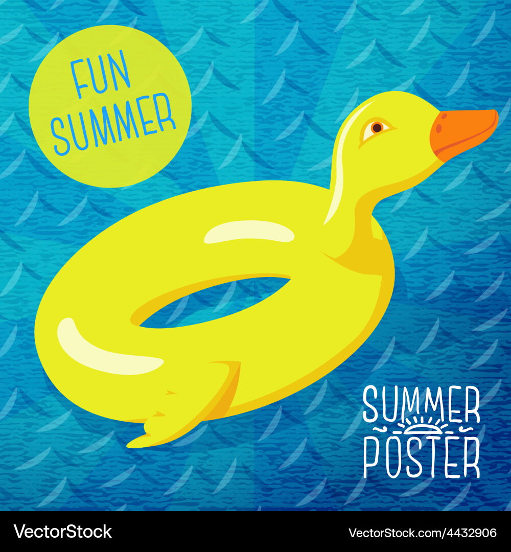 Cute summer poster - fun sea rubber duck with Vector Image
