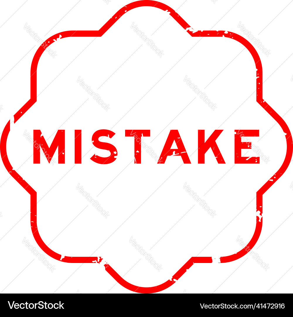Grunge red mistake word rubber seal stamp Vector Image