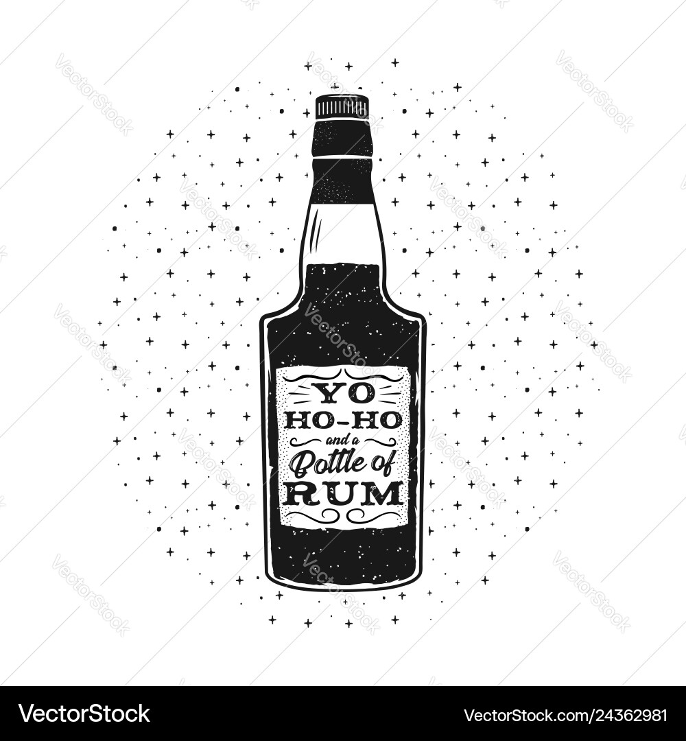 Hand drawn fun rum poster with bottle and quote Vector Image