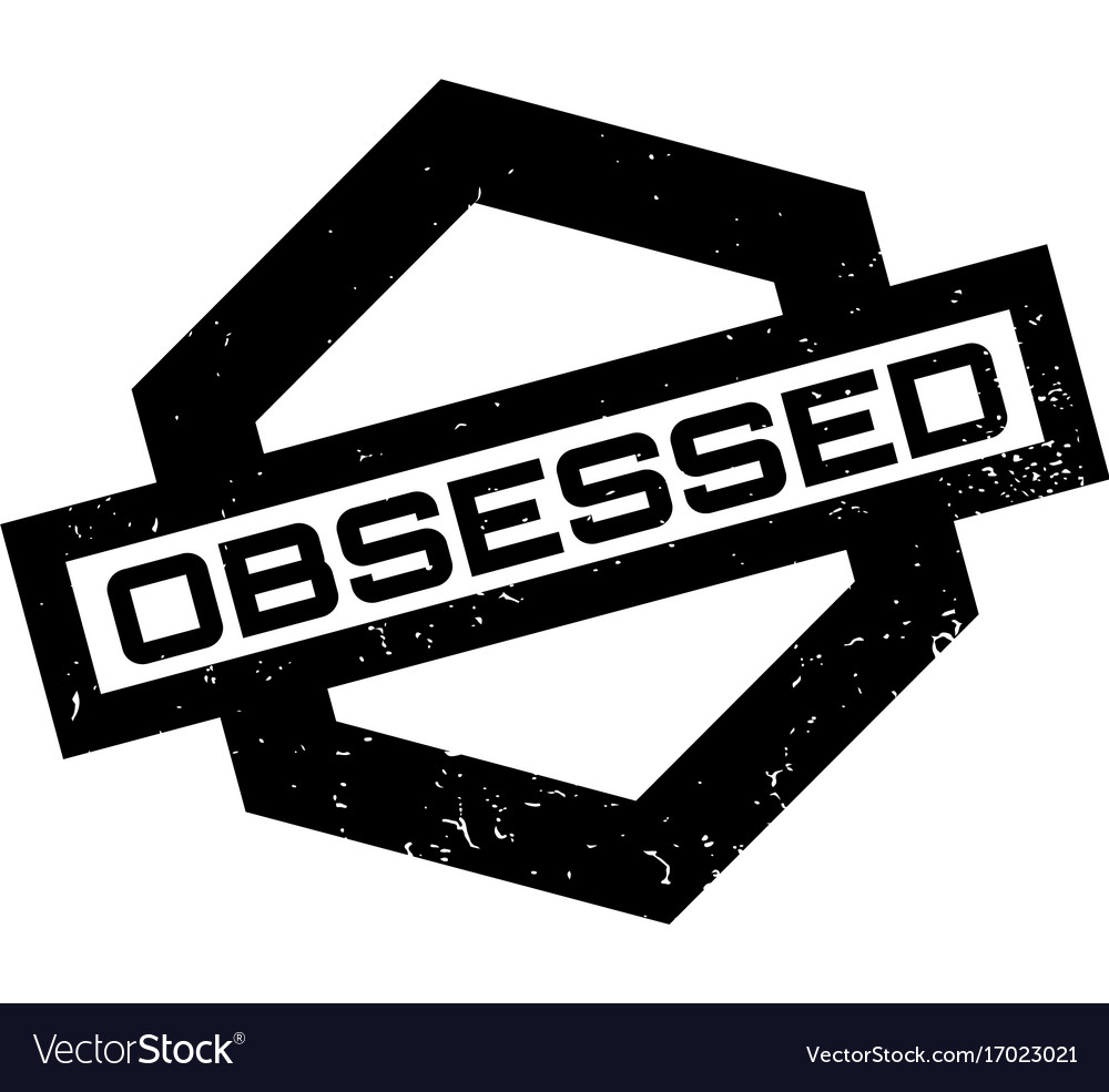 Obsessed rubber stamp Royalty Free Vector Image