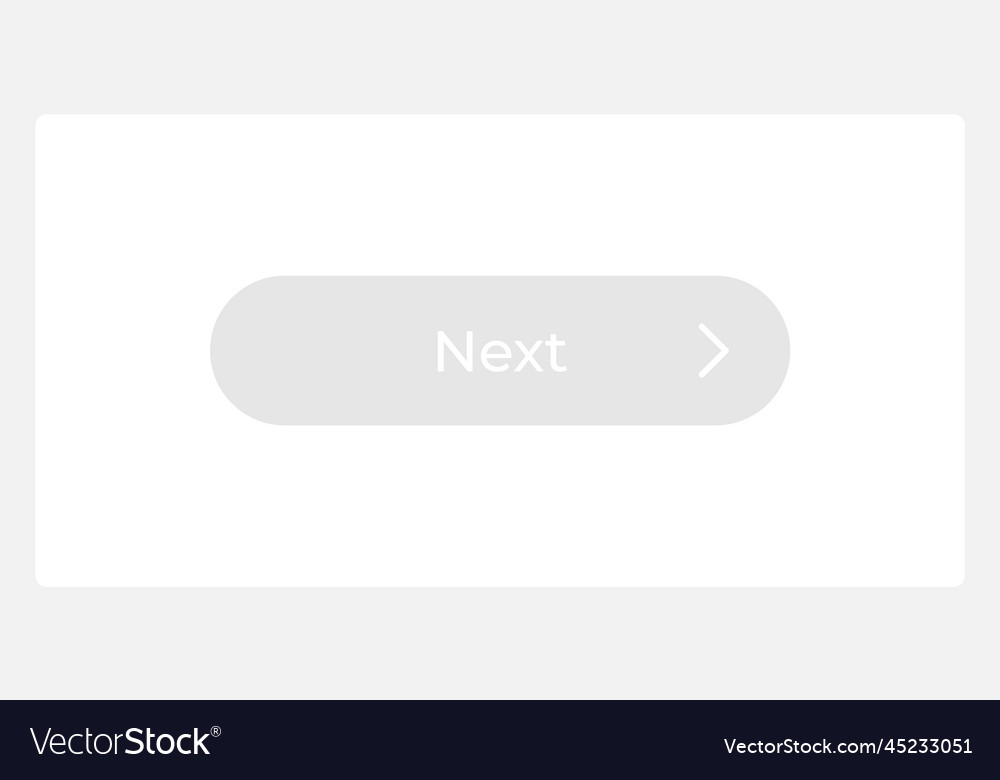 Inactive Next Move Button Ui Element Template Vector Image