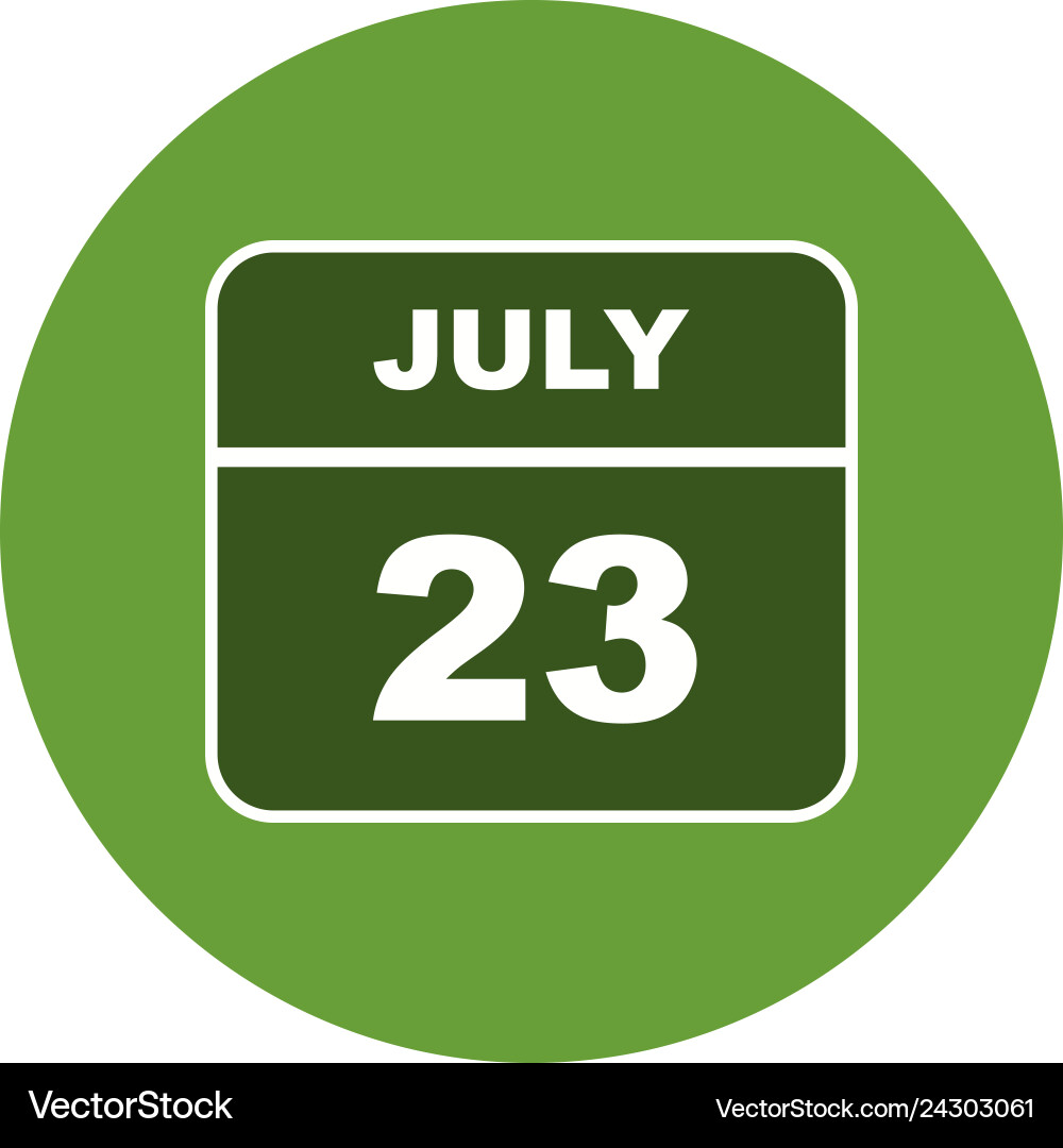 July 23rd date on a single day calendar Royalty Free Vector