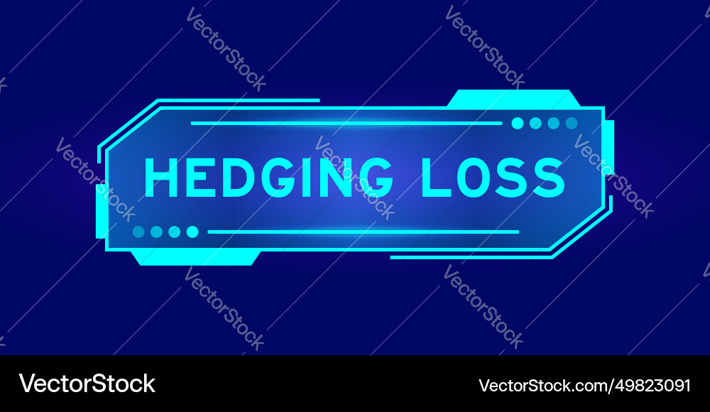 Futuristic hud banner that have word hedging loss Vector Image