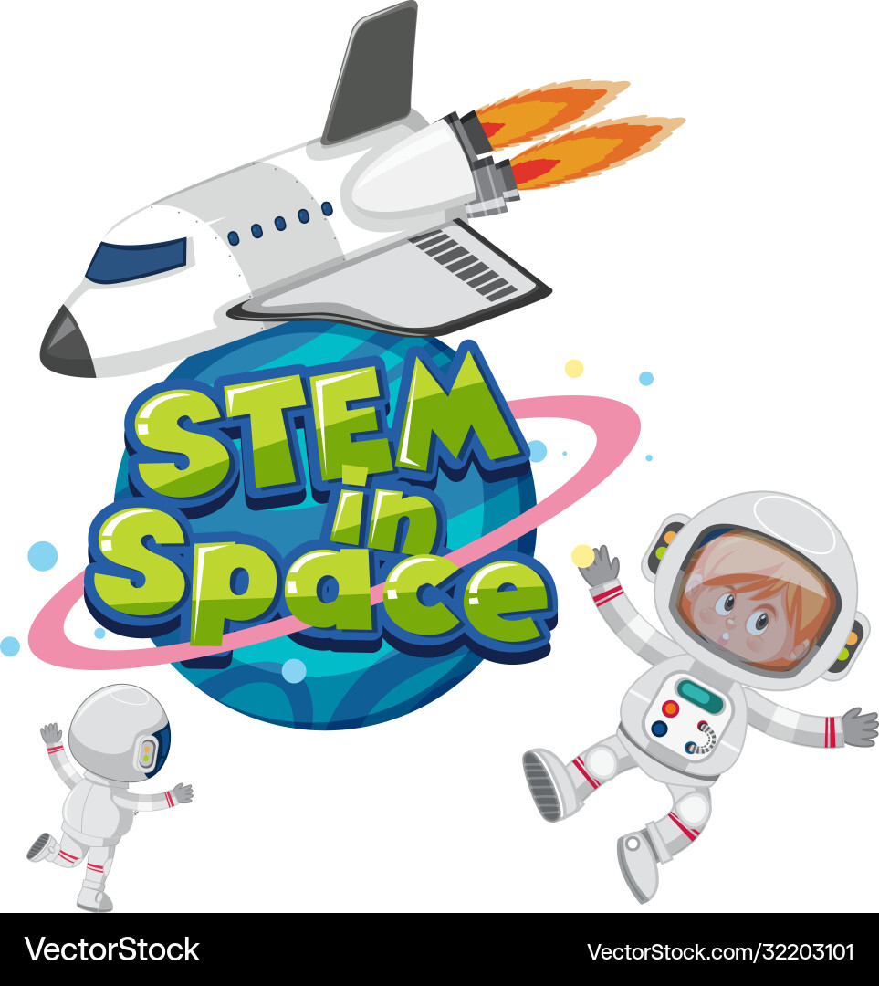 Stem in space logo with astronauts and spaceship Vector Image