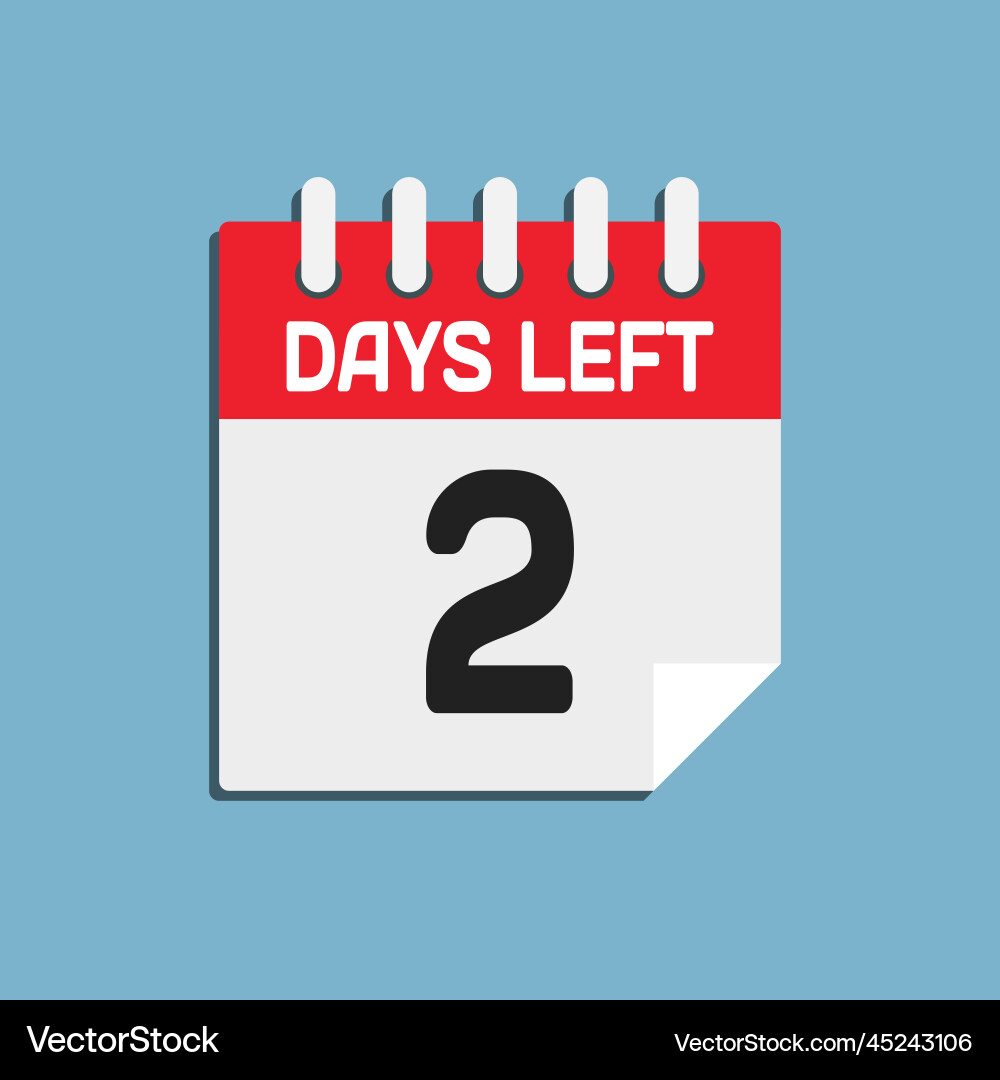 Countdown daily page calendar icon - 2 days left Vector Image