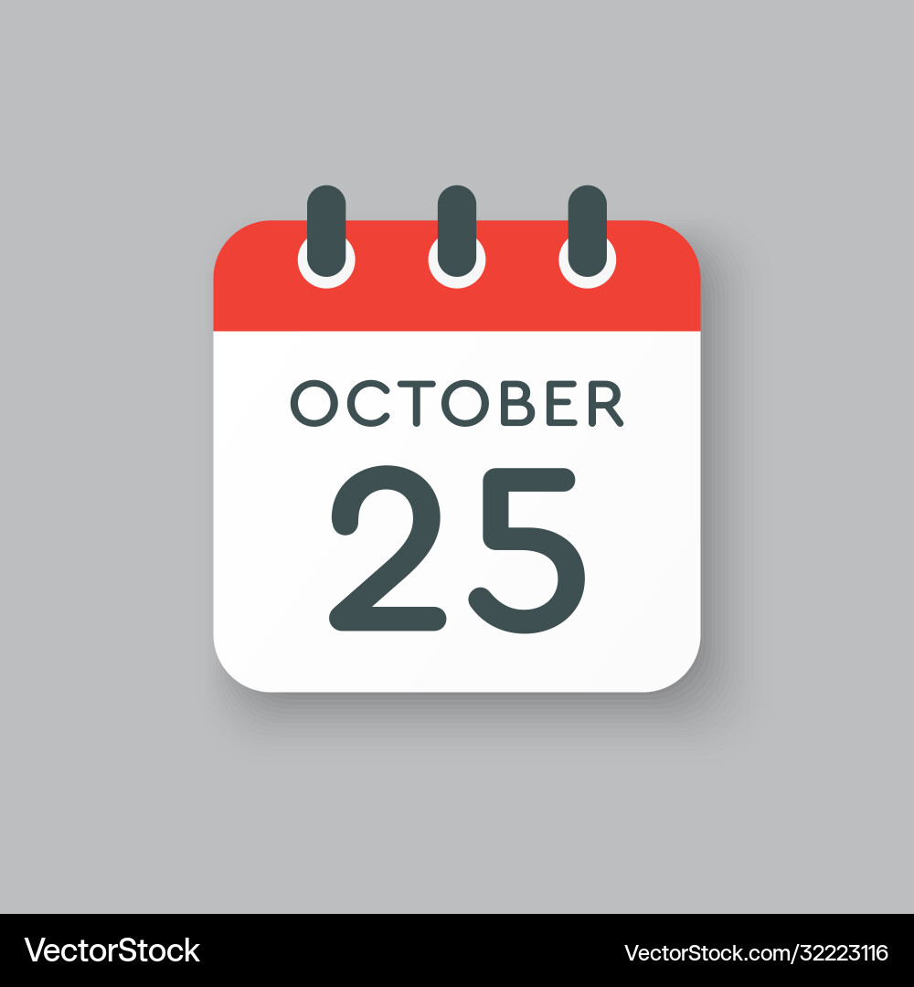 Calendar icon day 25 october template icon date Vector Image