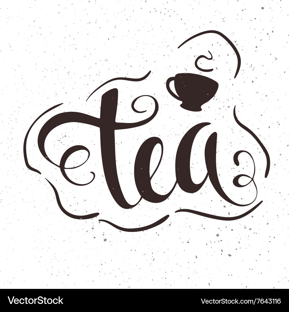 Hand drawn lettering tea badge labels signs Vector Image