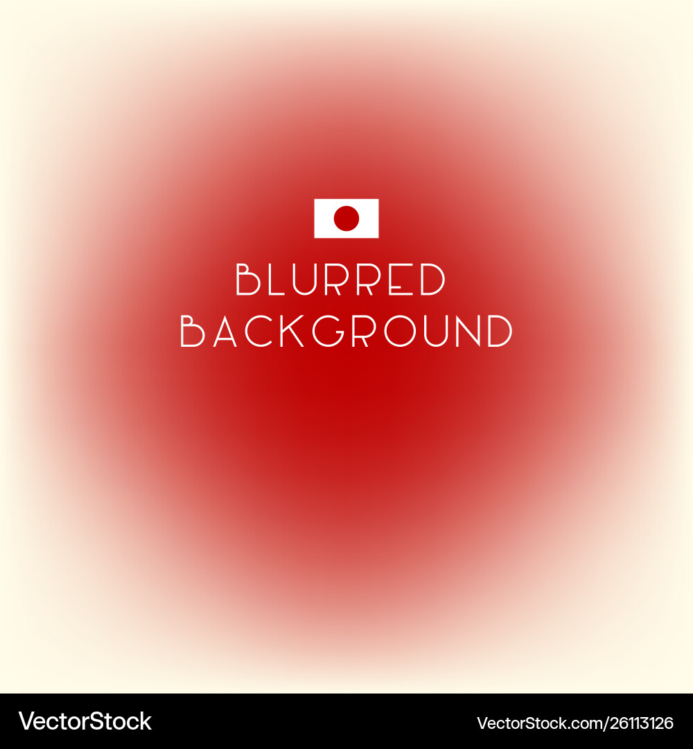 Blurred color japan flag background Royalty Free Vector