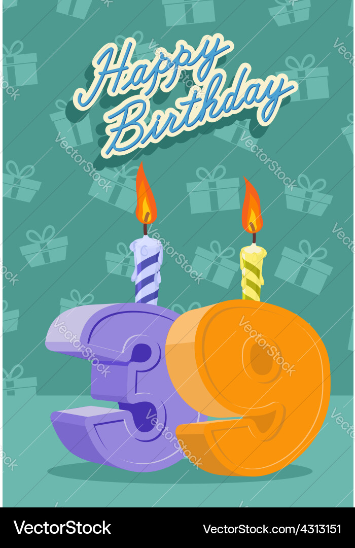 Happy birthday card with 39th Royalty Free Vector Image