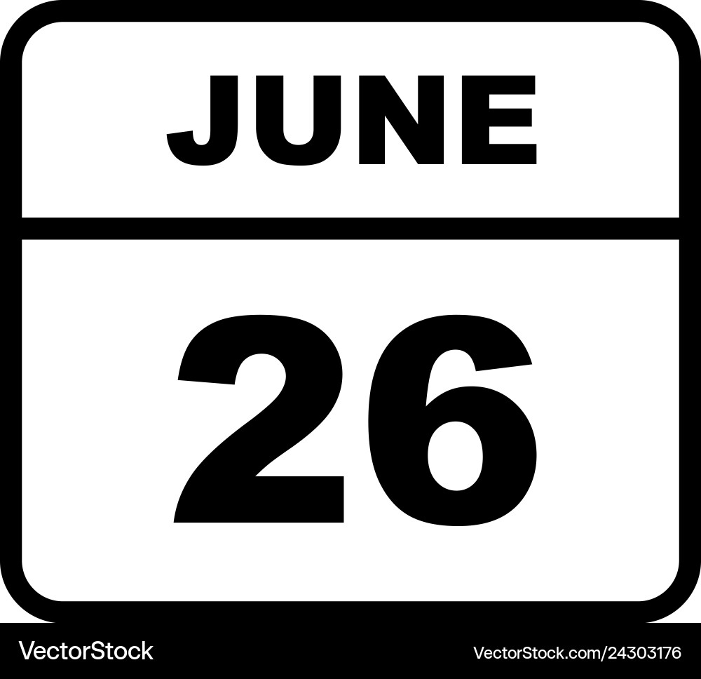 June 26th date on a single day calendar Royalty Free Vector