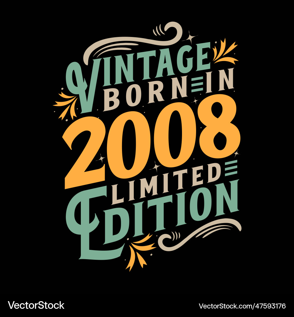 Vintage born in 2008 limited edition Royalty Free Vector