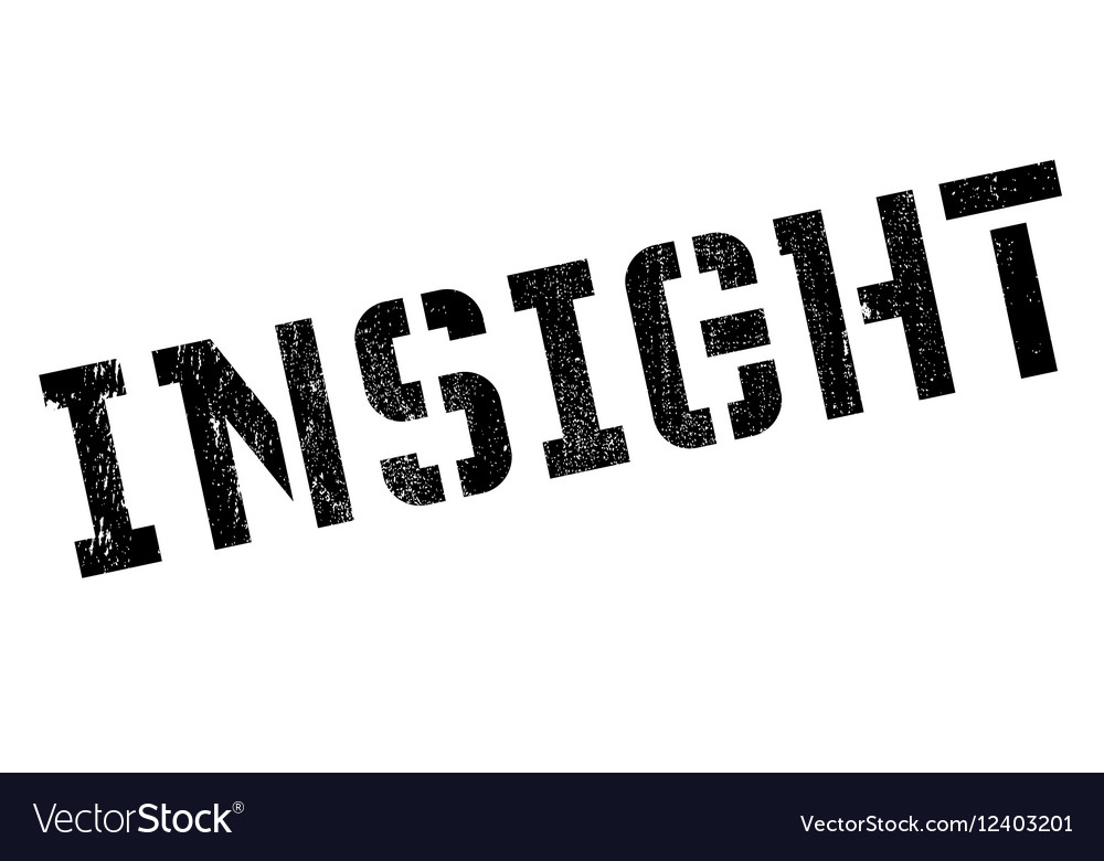 Insight stamp rubber grunge Royalty Free Vector Image