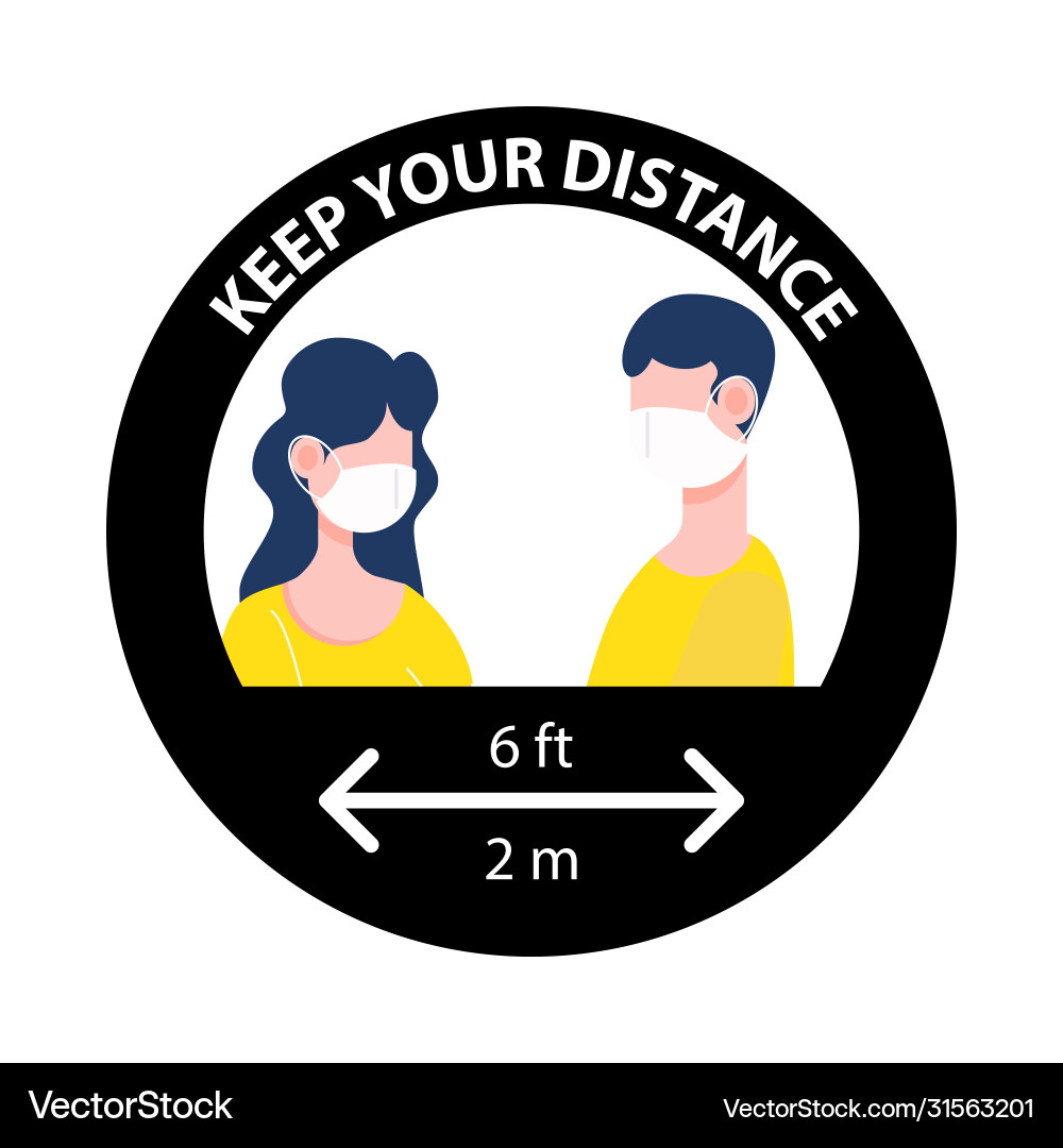 Keep your distance sign new normal social Vector Image