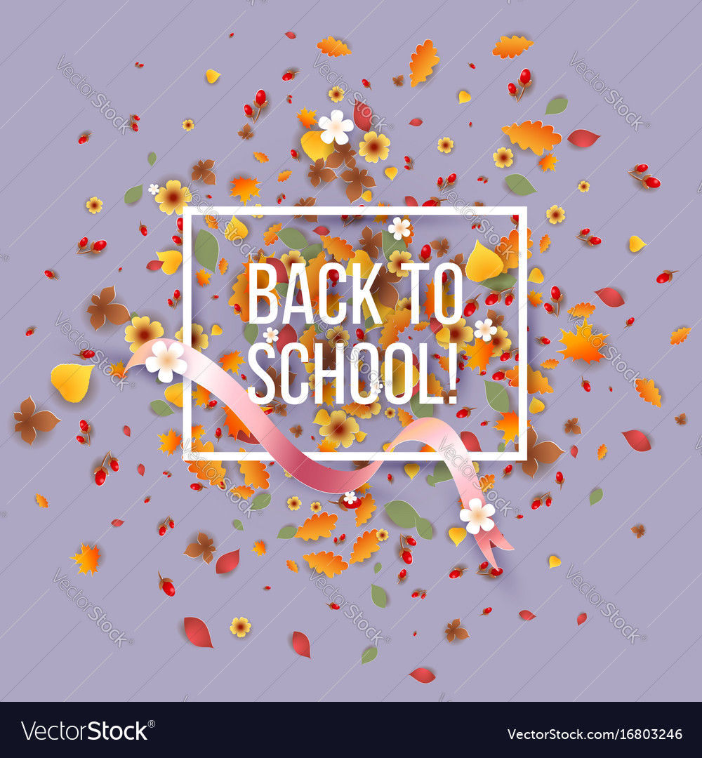 Back to school poster with frame flowers Vector Image