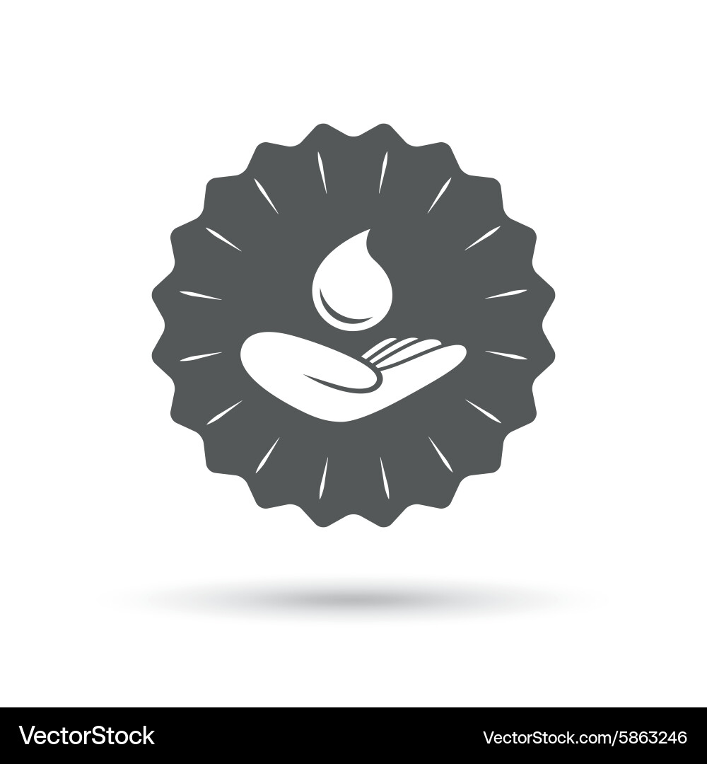 Save water sign hand holds drop symbol Royalty Free Vector