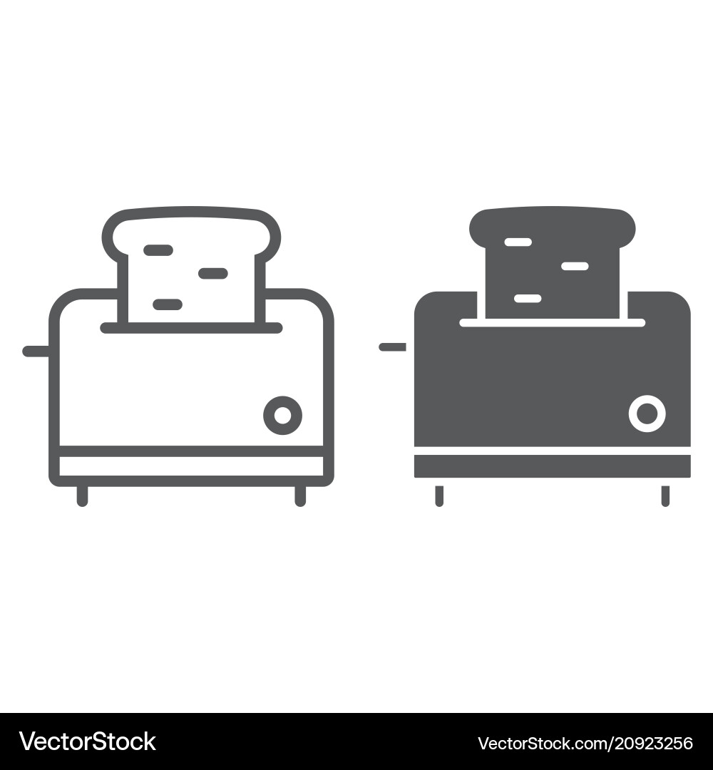 Toaster line and glyph icon kitchen and cooking Vector Image