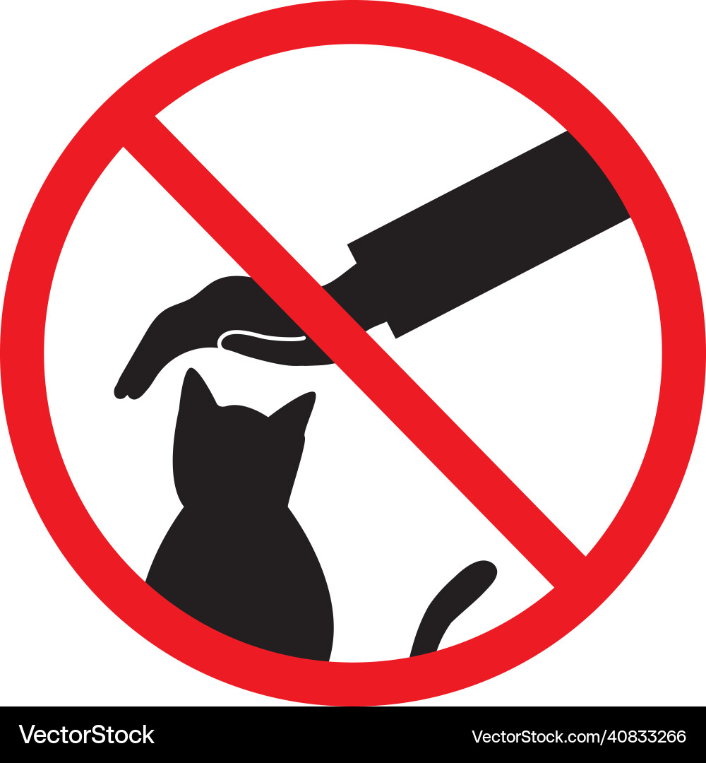 Do not touch the cat sign on white background Vector Image