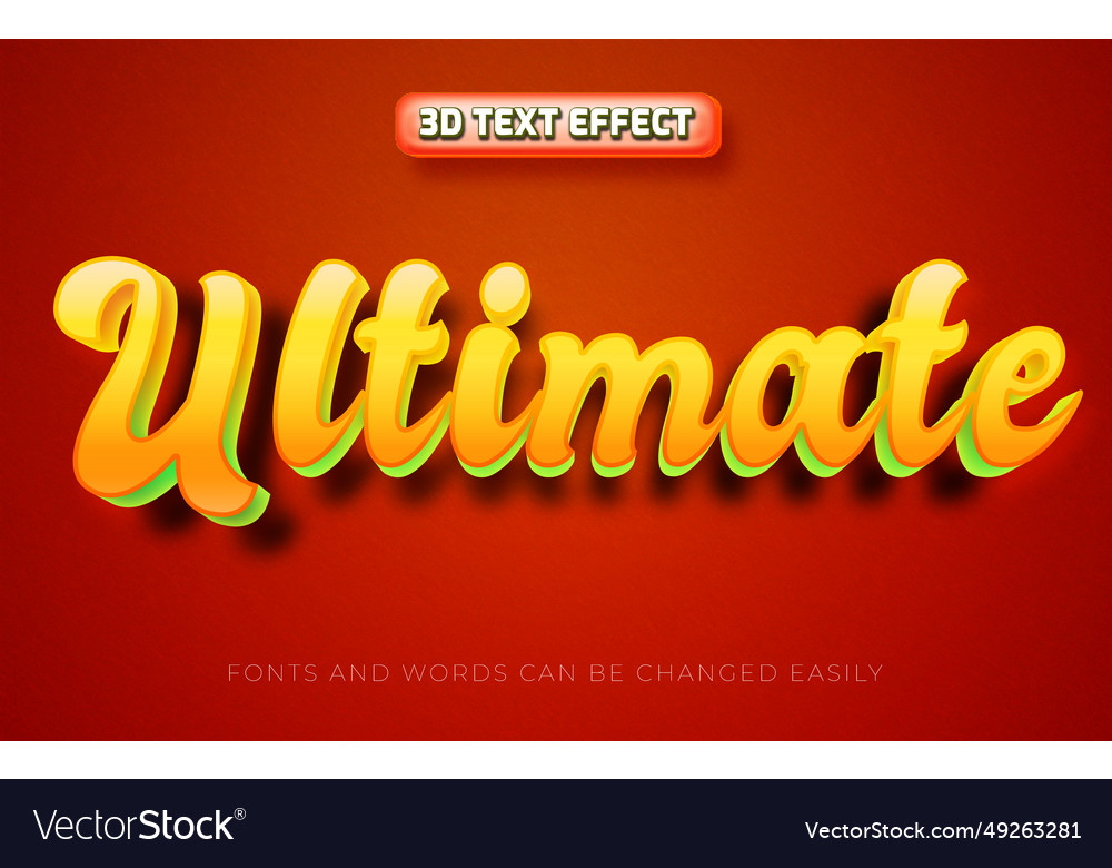 Ultimate 3d editable text effect style Royalty Free Vector