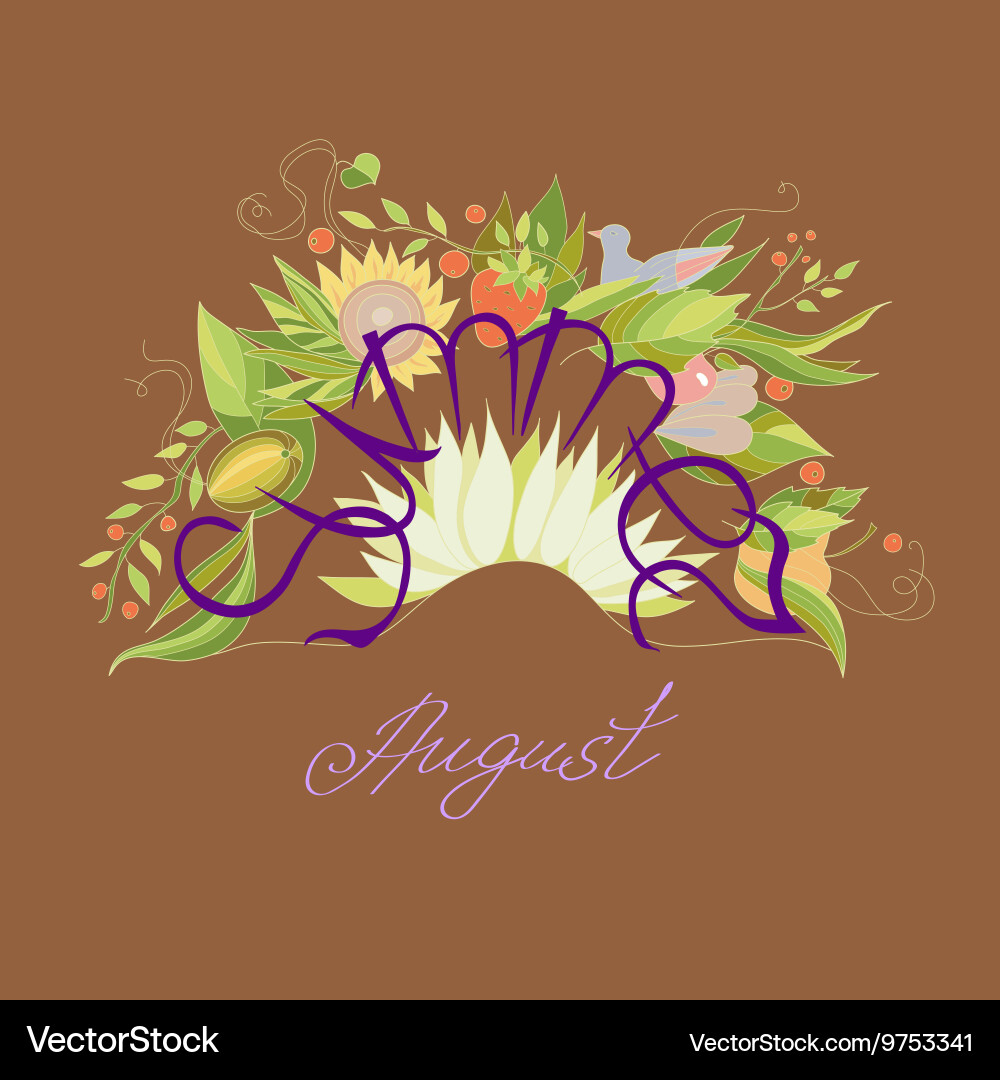 Lettering Summer August with leaves flowers Vector Image