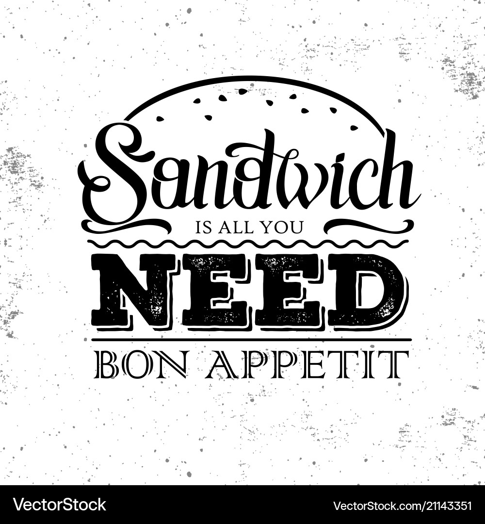 Grunge typography sandwich menu design lettering Vector Image