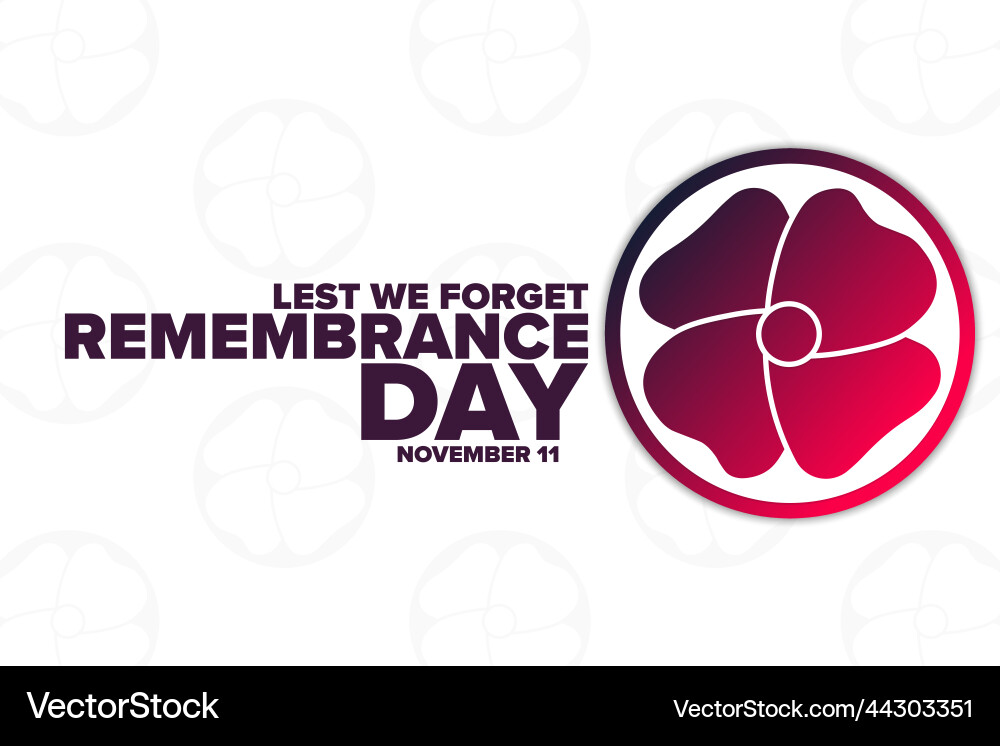 Remembrance day november 11 lest we forget Vector Image