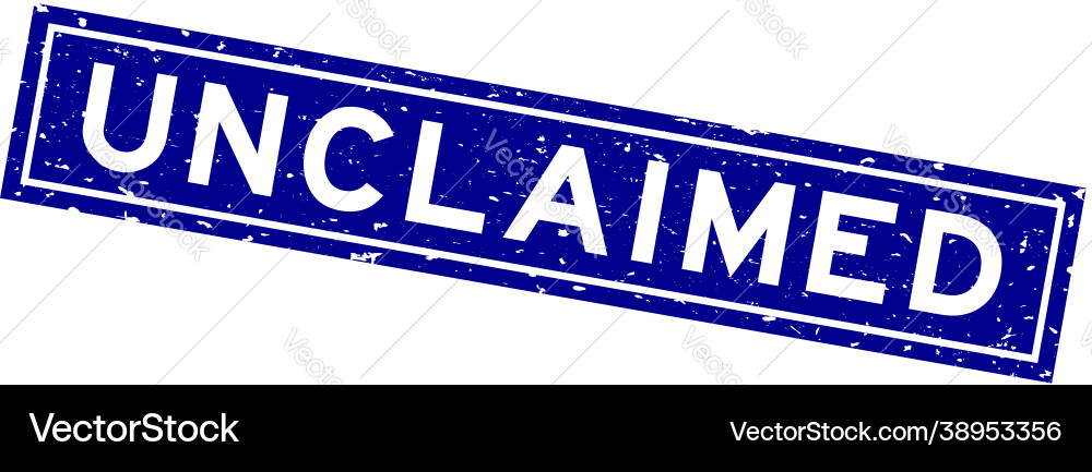 Grunge blue unclaimed word square rubber seal Vector Image