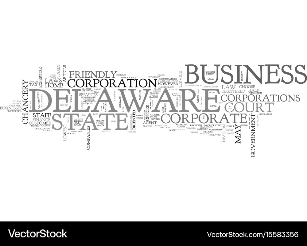 Why choose delaware as your corporate home text Vector Image