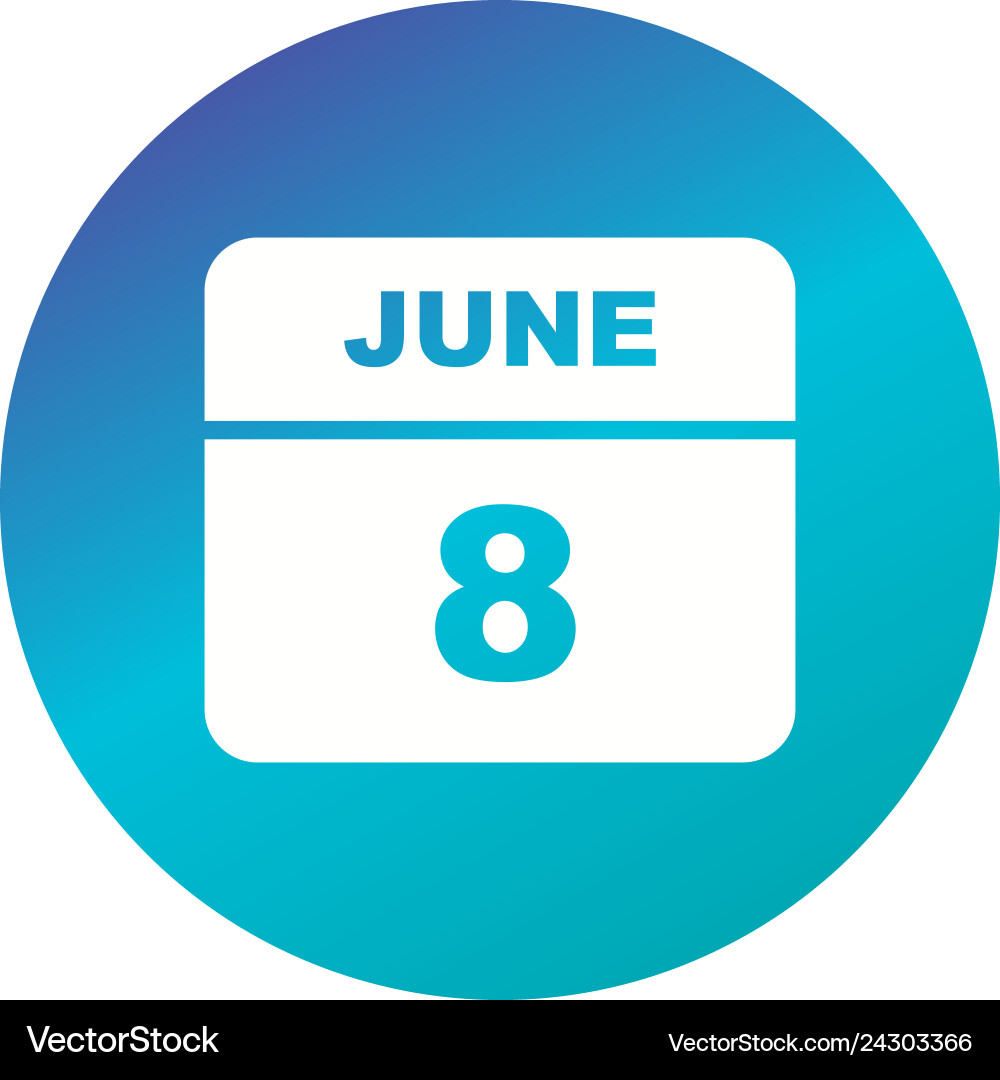 June 8th date on a single day calendar Royalty Free Vector