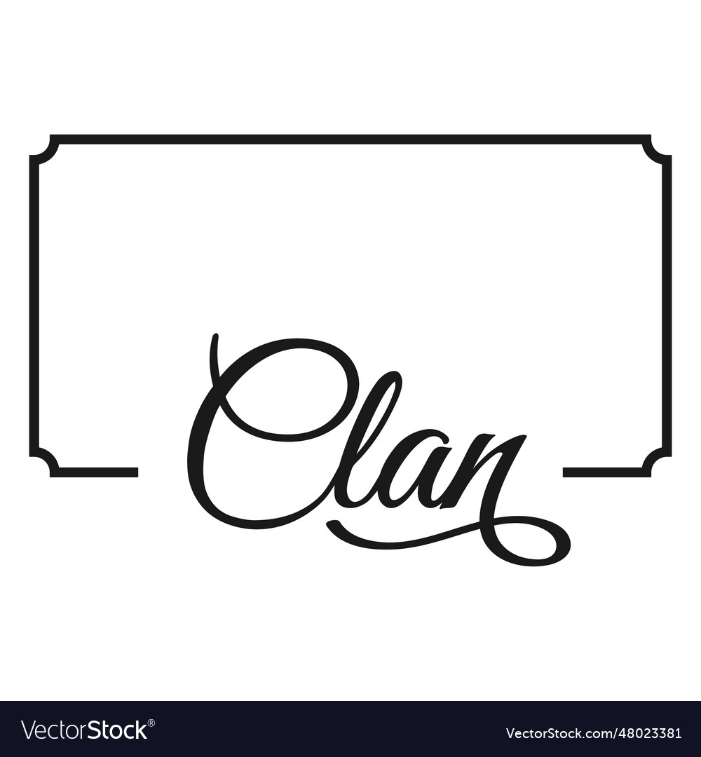 Clan label cursive stroke Royalty Free Vector Image