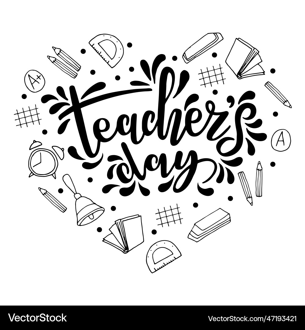 Creative hand lettering for teachers day Vector Image