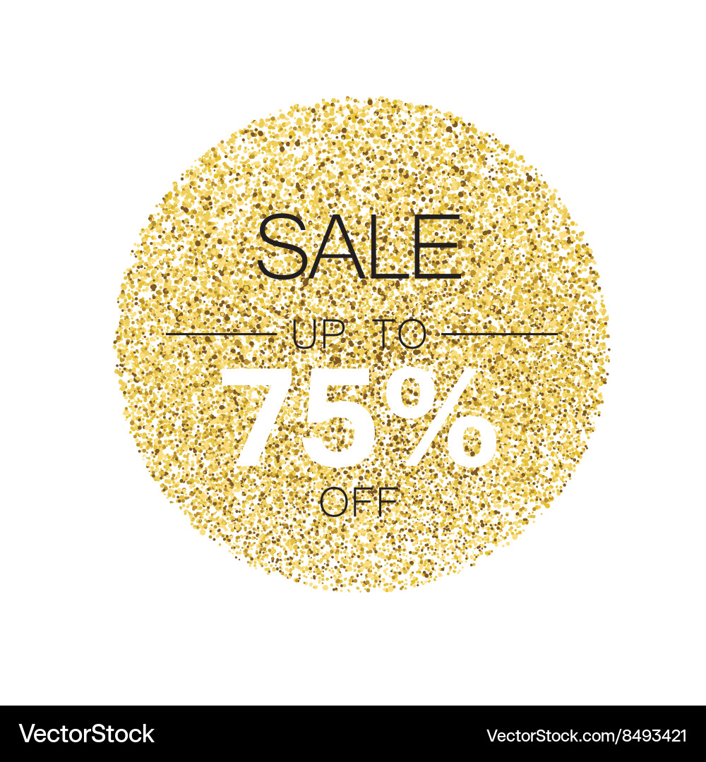 Sale tag template Circle with gold glitter Vector Image