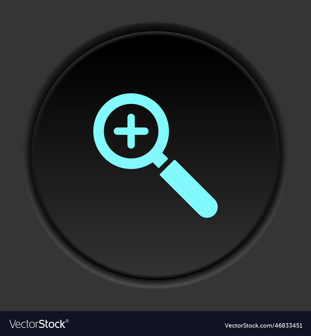Round button icon loupe zoom in button banner Vector Image