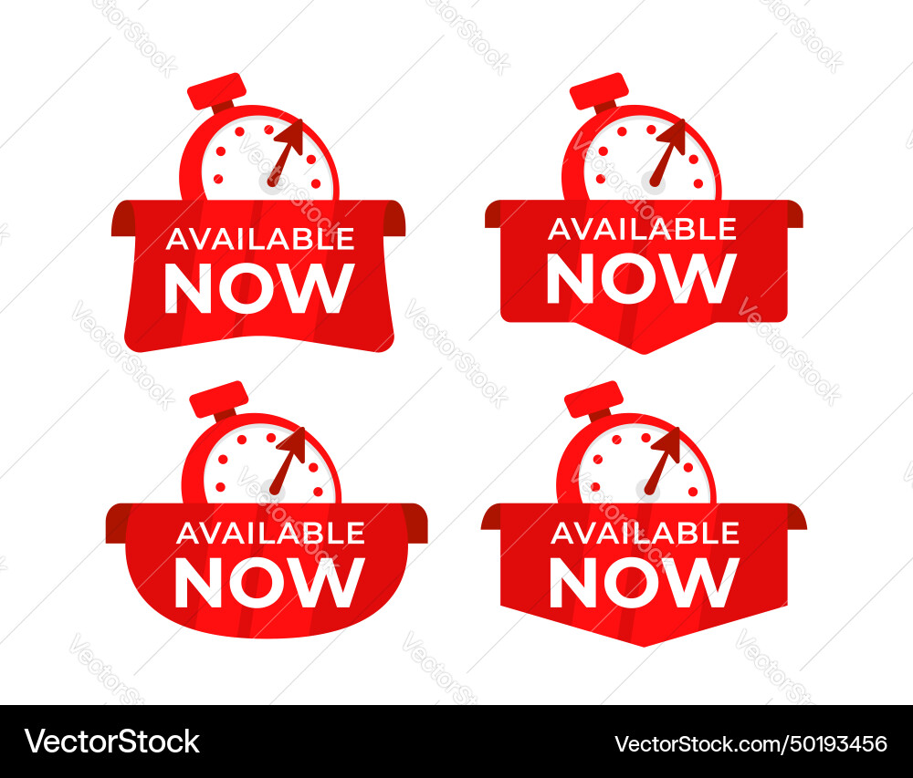 Instant availability alert set of available now Vector Image