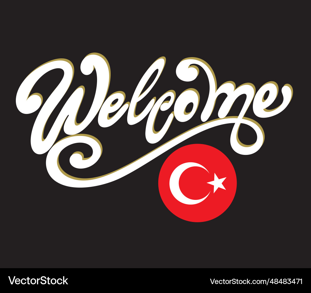 Welcome to turkey Royalty Free Vector Image - VectorStock