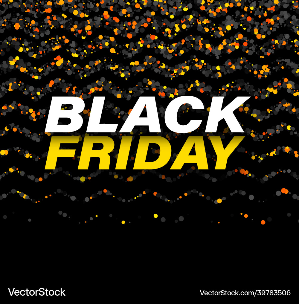 Black friday sign over dotted halftone background Vector Image