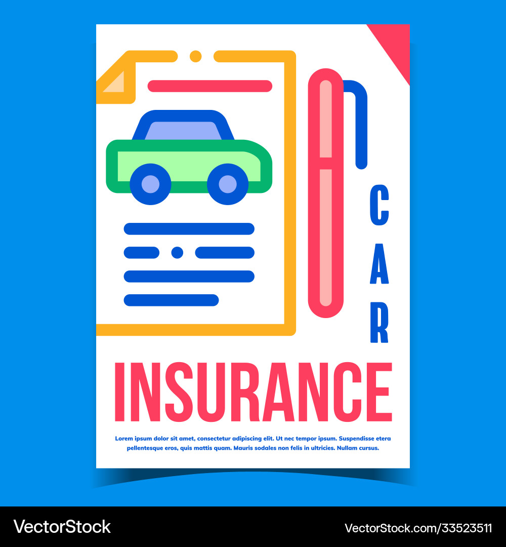 Car insurance creative advertising poster Vector Image