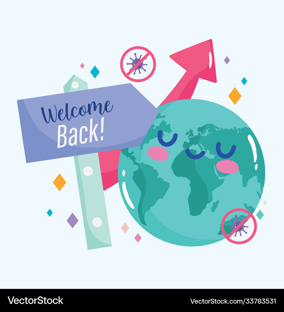 Reopening cartoon planet welcome back placard Vector Image