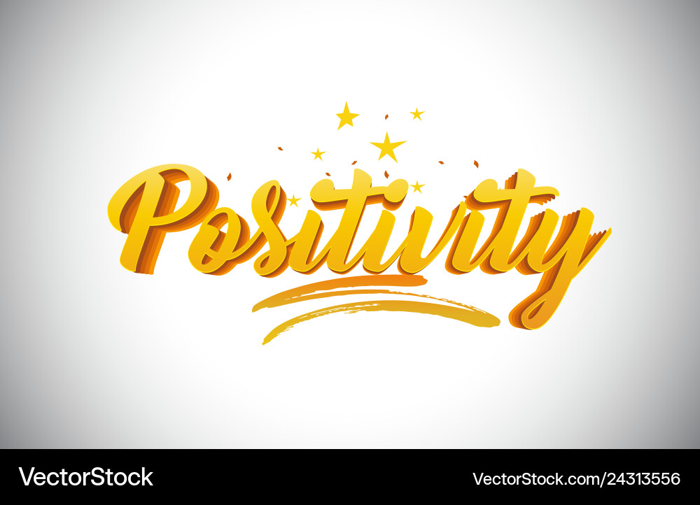 Positivity golden yellow word text Royalty Free Vector Image