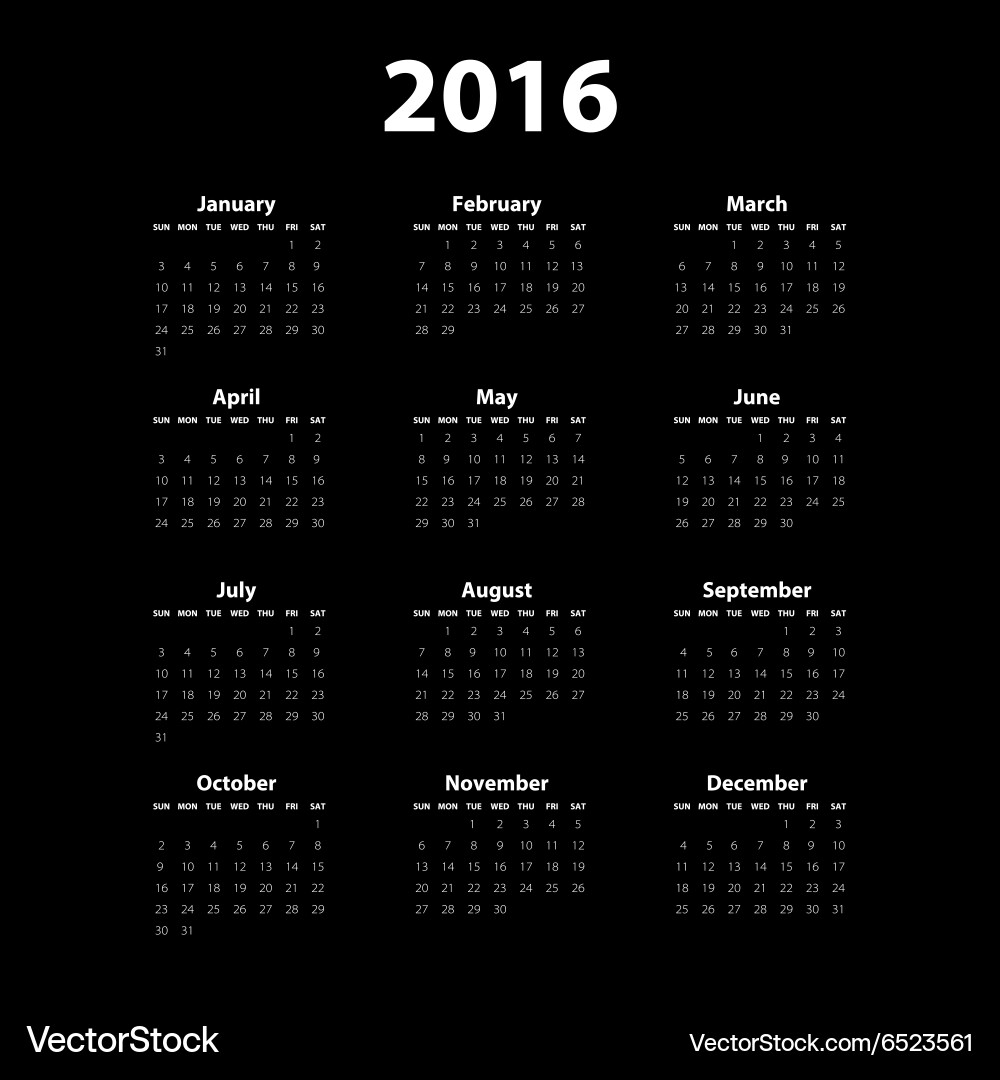 Calendar for 2016 on black background eps10 Vector Image
