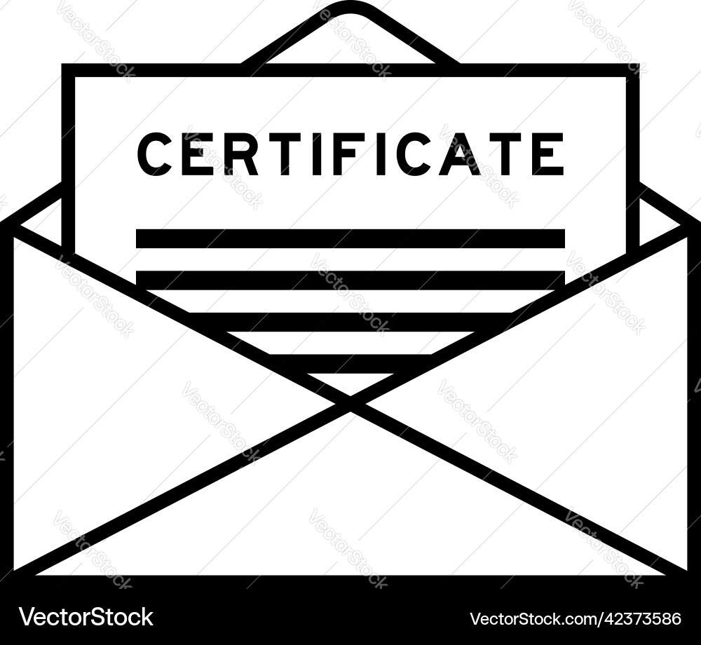 Envelope and letter sign with word certificate Vector Image