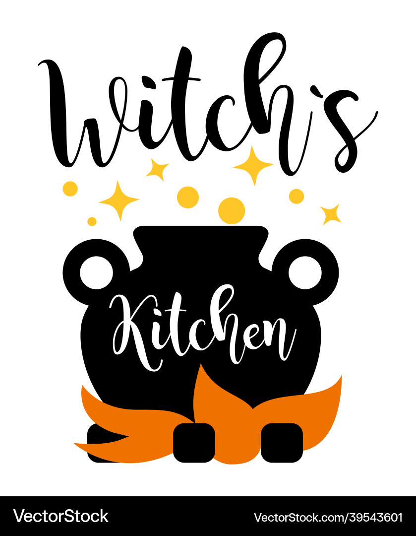 Witches kitchen slogan inscription quotes Vector Image
