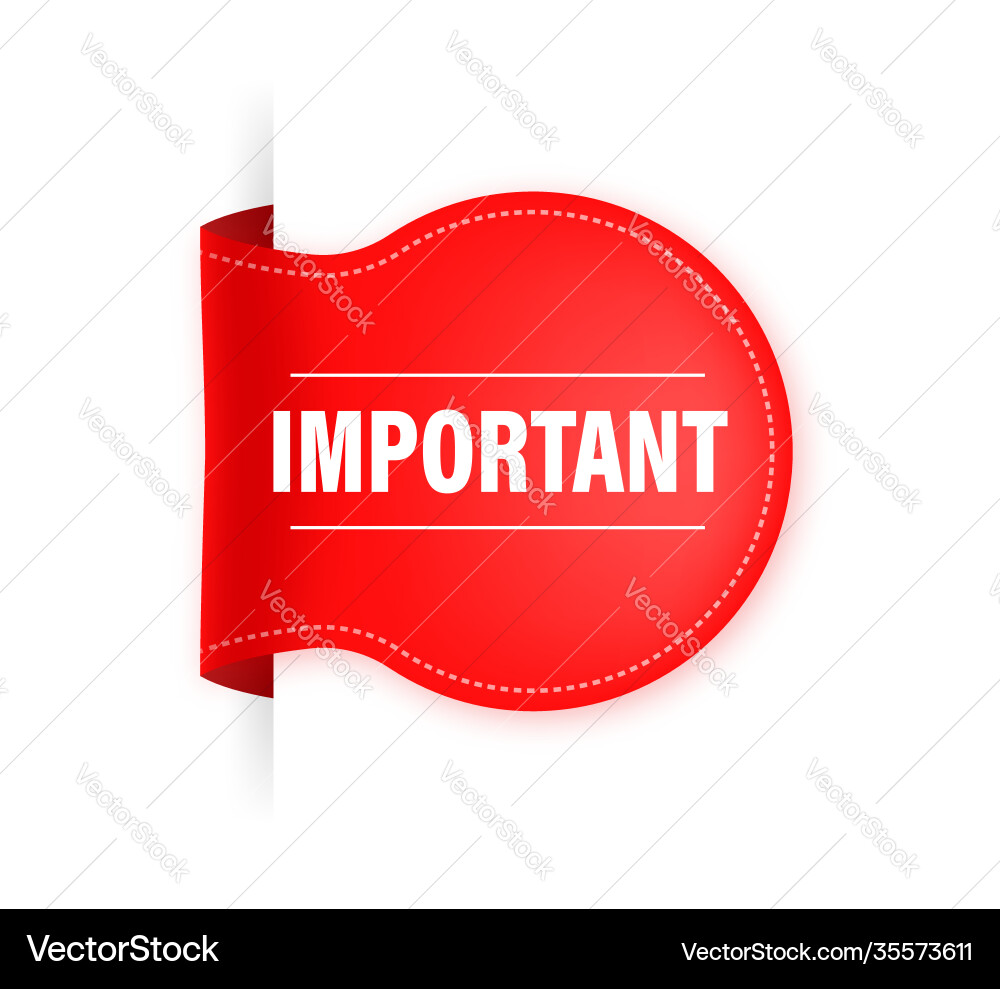 Important red banner in 3d style on white Vector Image