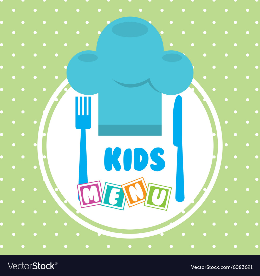 Kids menu Royalty Free Vector Image - VectorStock