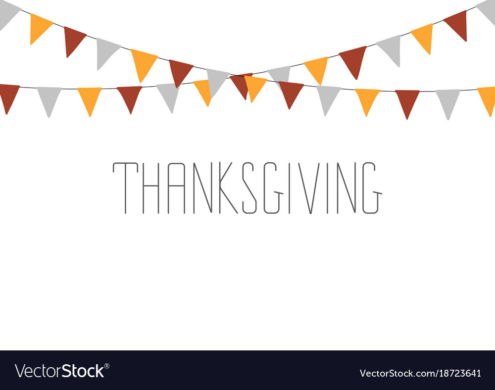 Thanksgiving bunting flags holiday decorations Vector Image