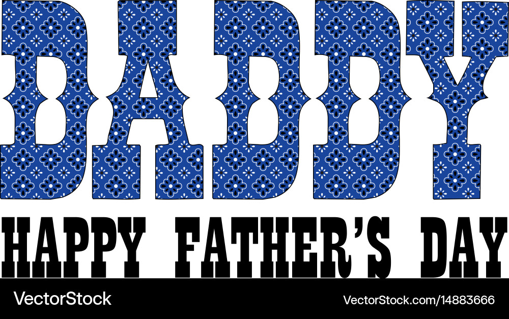 Blue bandana daddy fathers day Royalty Free Vector Image