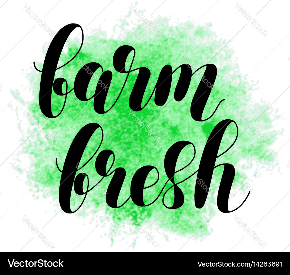 Farm fresh brush lettering Royalty Free Vector Image
