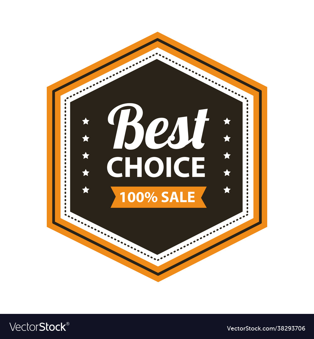 Best choice emblem Royalty Free Vector Image - VectorStock Best choice emblem Royalty Free Vector Image - VectorStock